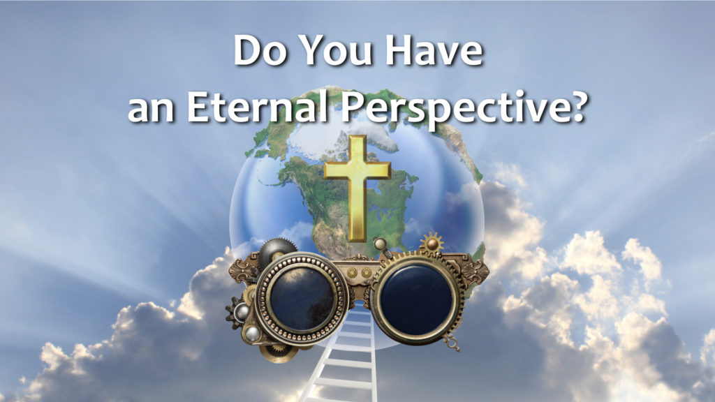 Max Anders | Do You Have an Eternal Perspective?