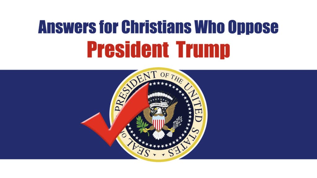 Max Anders | Answers for Christians Who Oppose Trump